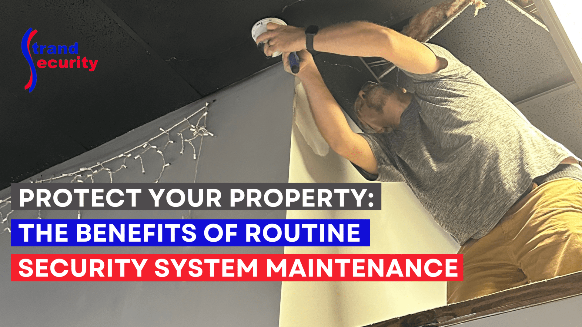 Protect Your Property: The Benefits of Routine Security System ...