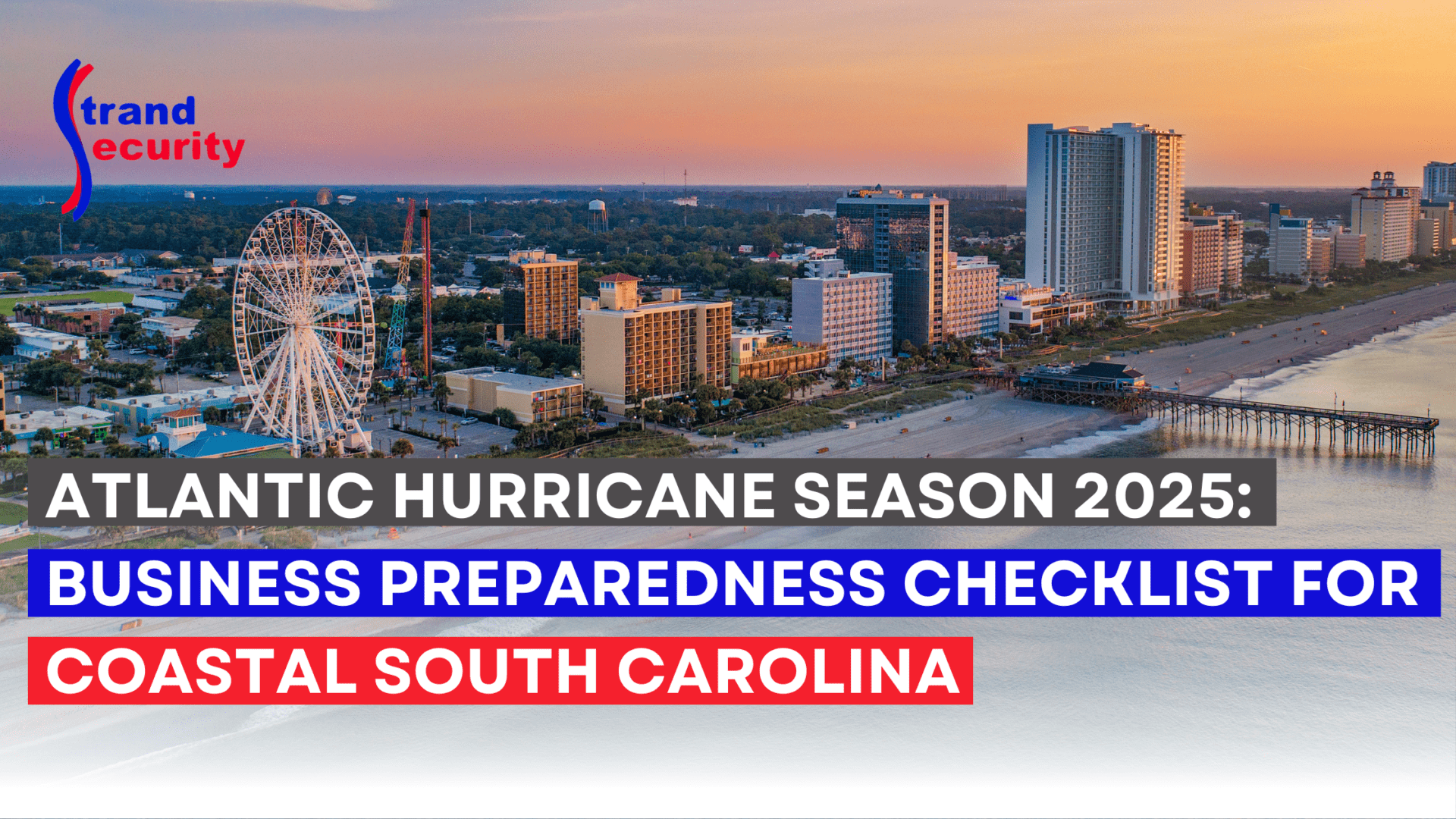 Atlantic Hurricane Season 2025: Business Preparedness Checklist for ...