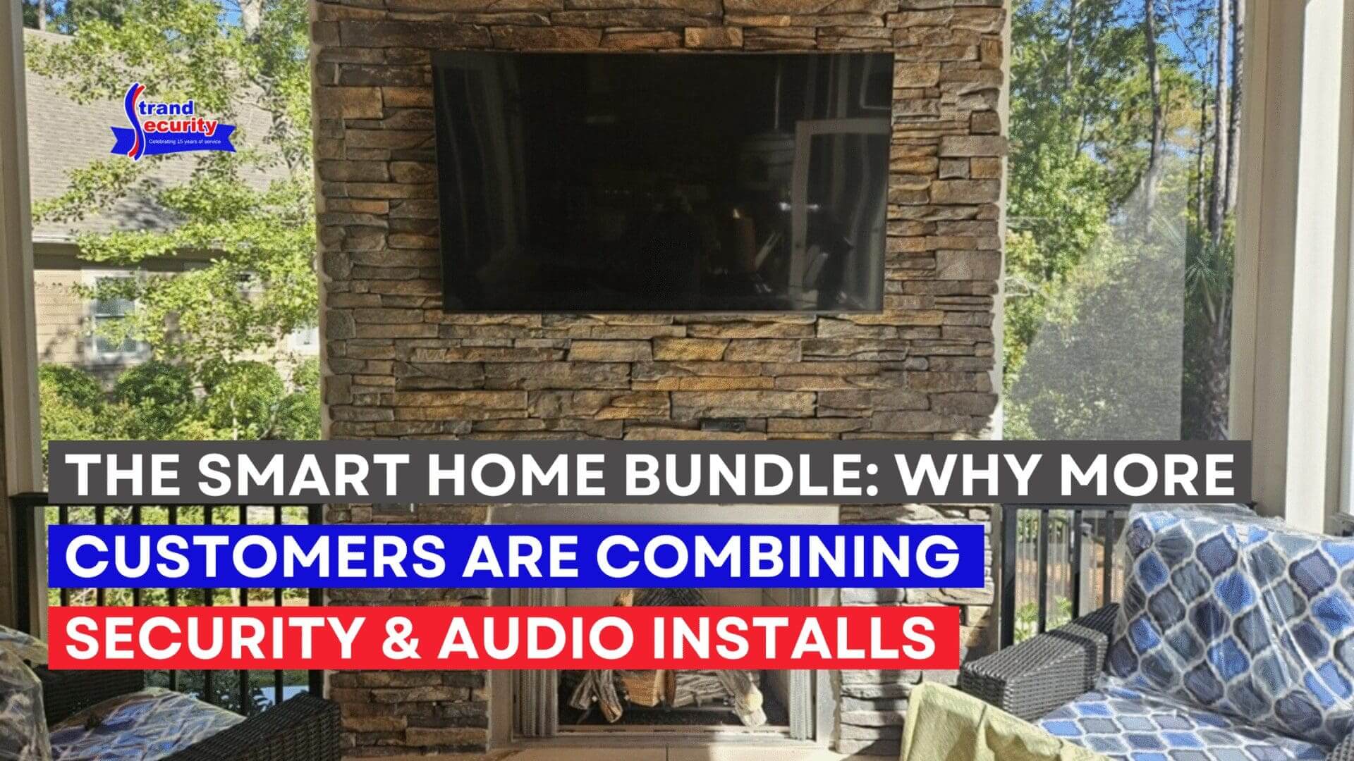 The Smart Home Bundle: Why More Customers Are Combining Security ...